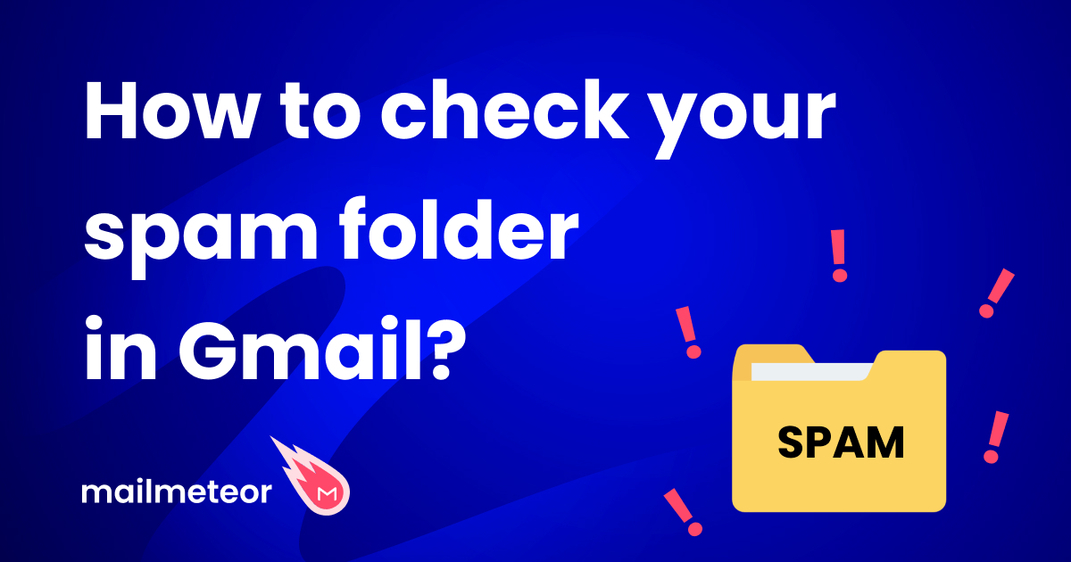 How To Check Your Spam Folder In Gmail and How To Stop Emails From