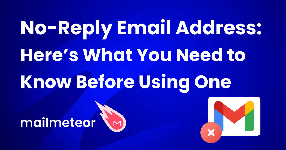 No Reply Email Address Here s What You Need To Know Before Using One